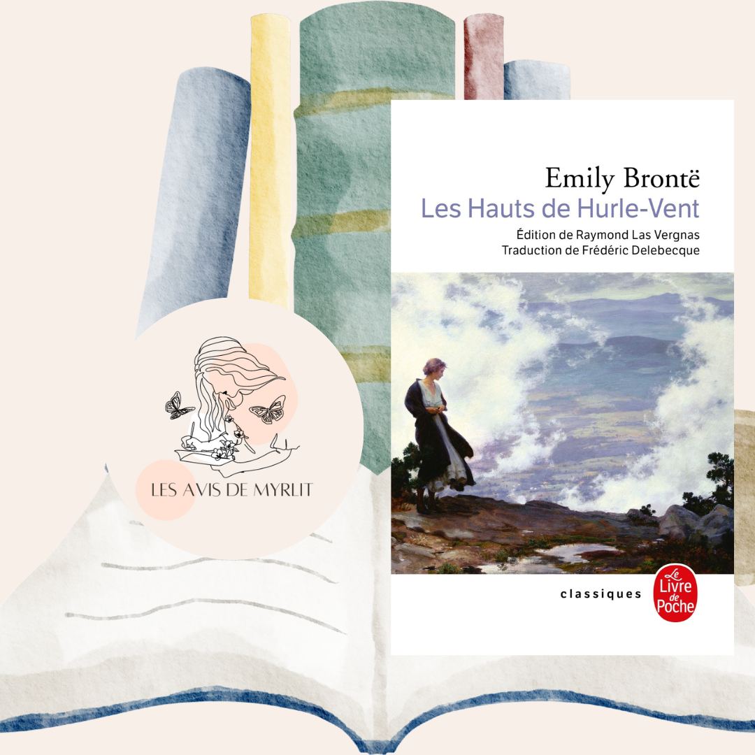 Les avis de Myrlit : Les Hauts de Hurle-Vent de Emily Brontë – Ju lit ...
