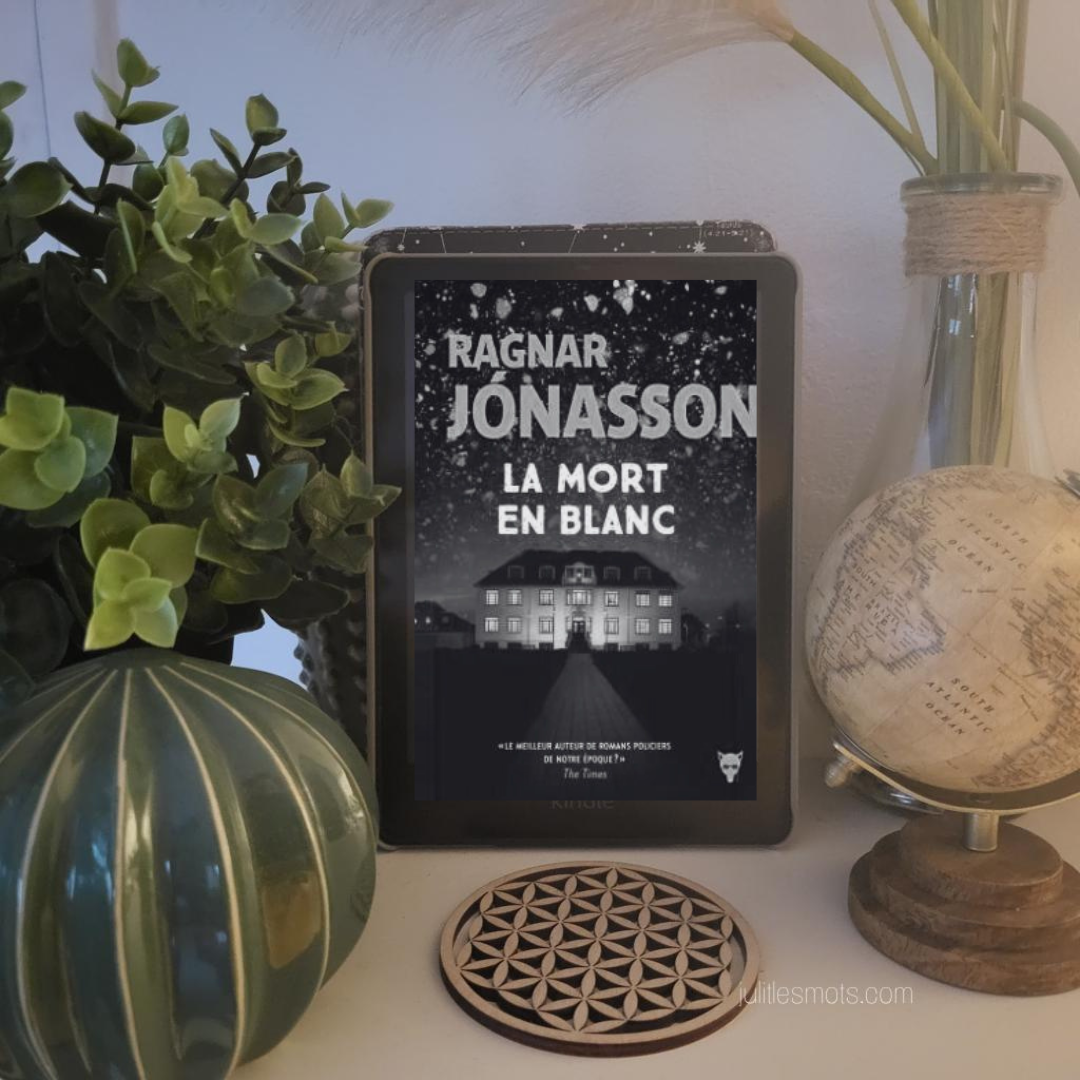 Rentrée littéraire 2024 : La mort en blanc de Ragnar Jónasson – Ju lit ...
